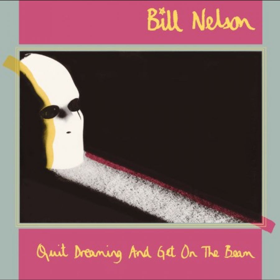 Nelson Bill - Quit Dreaming and Get on the Beam - (3 CD) - musik